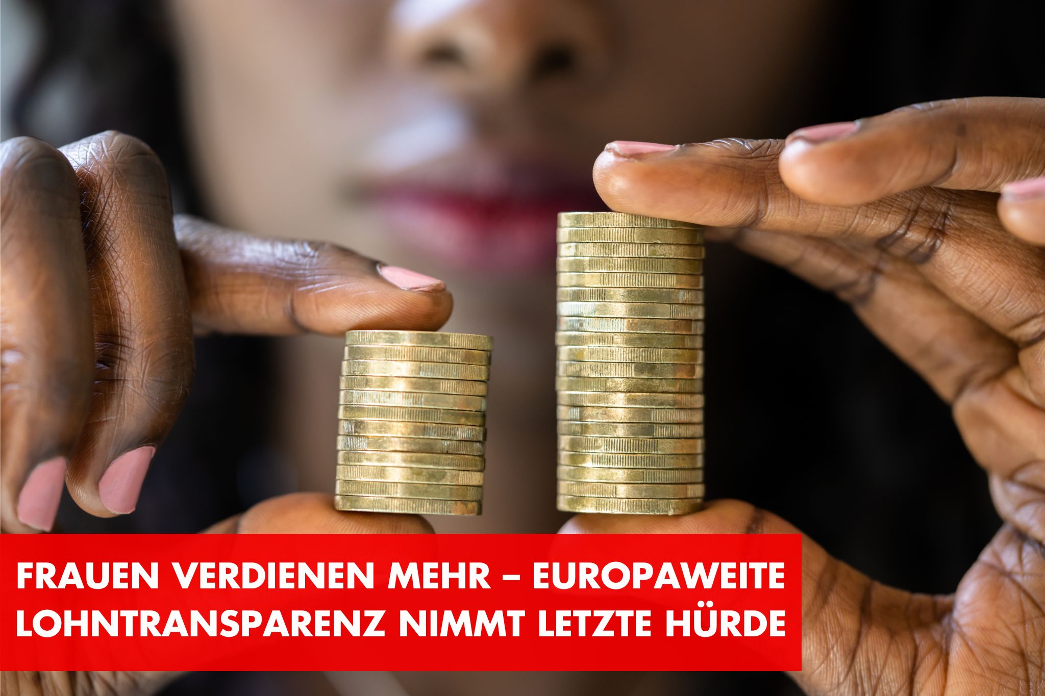 Frauen verdienen mehr – Europaweite Lohntransparenz nimmt letzte Hürde - Evelyn Regner Evelyn Regner